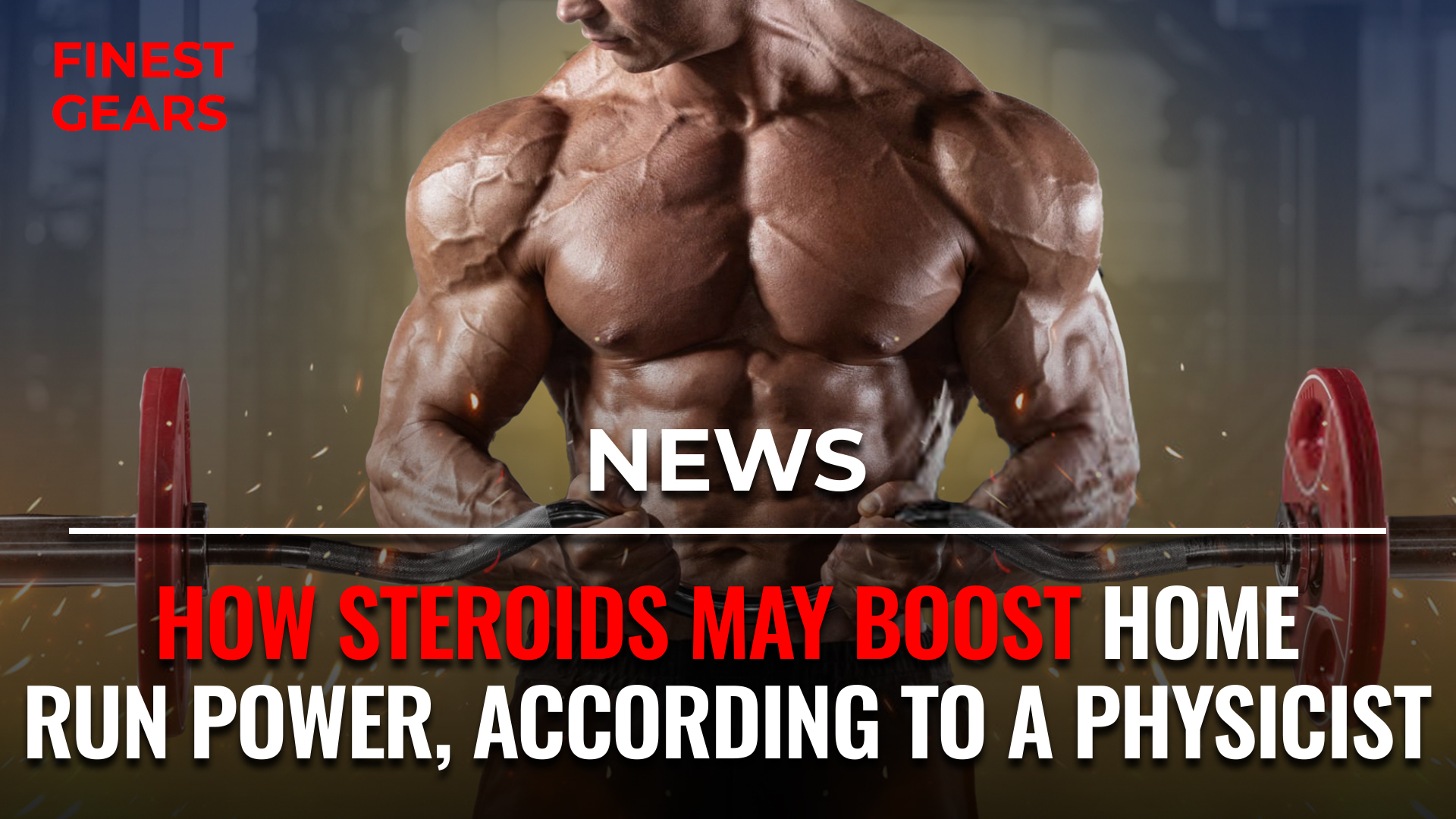 How Steroids May Boost Home Run Power, According to a Physicist ...