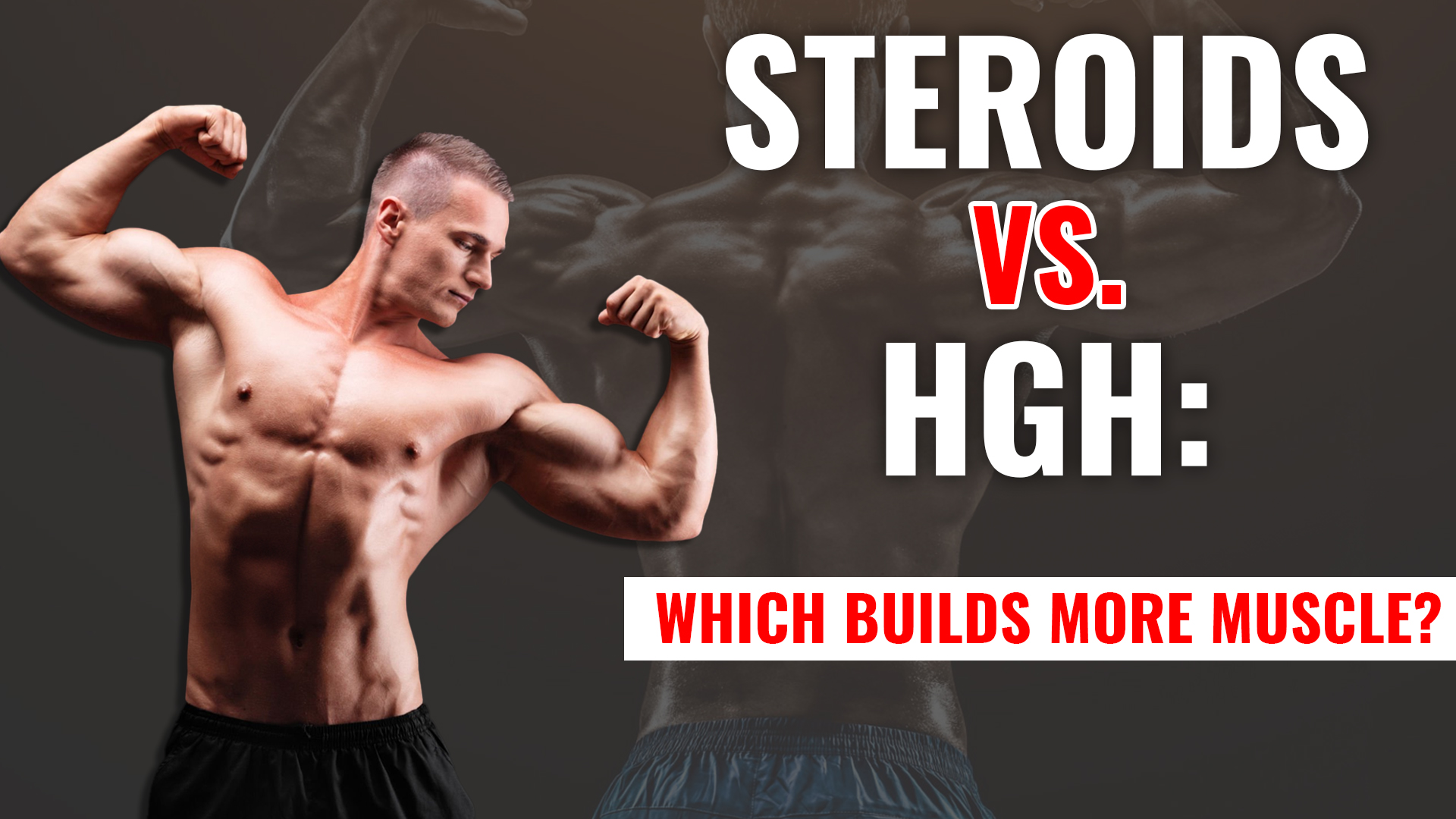 Steroids vs. HGH: Which Builds More Muscle? - Finest Gears