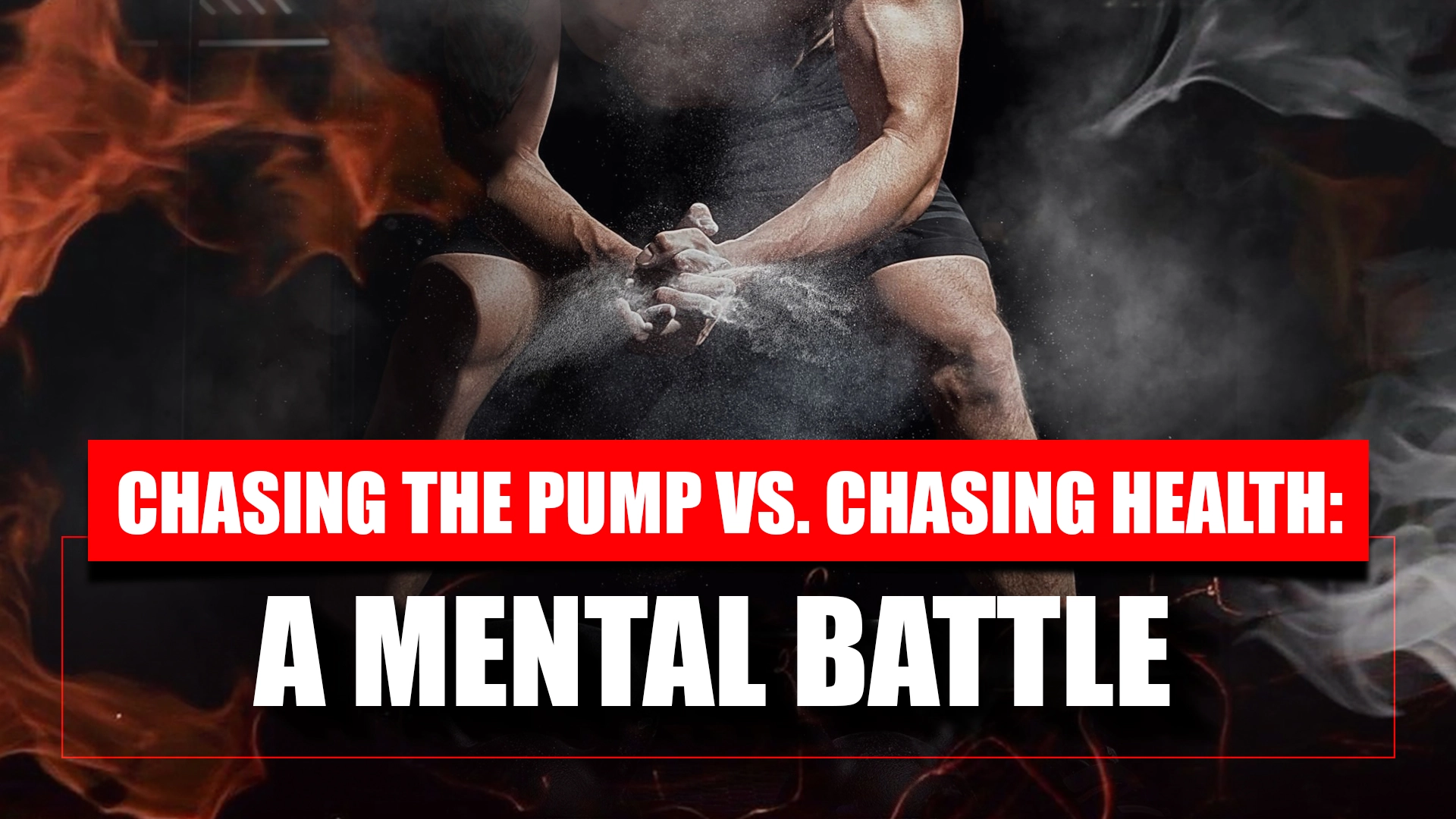 Chasing the Pump vs. Health: A Mental Battle - Finest Gears