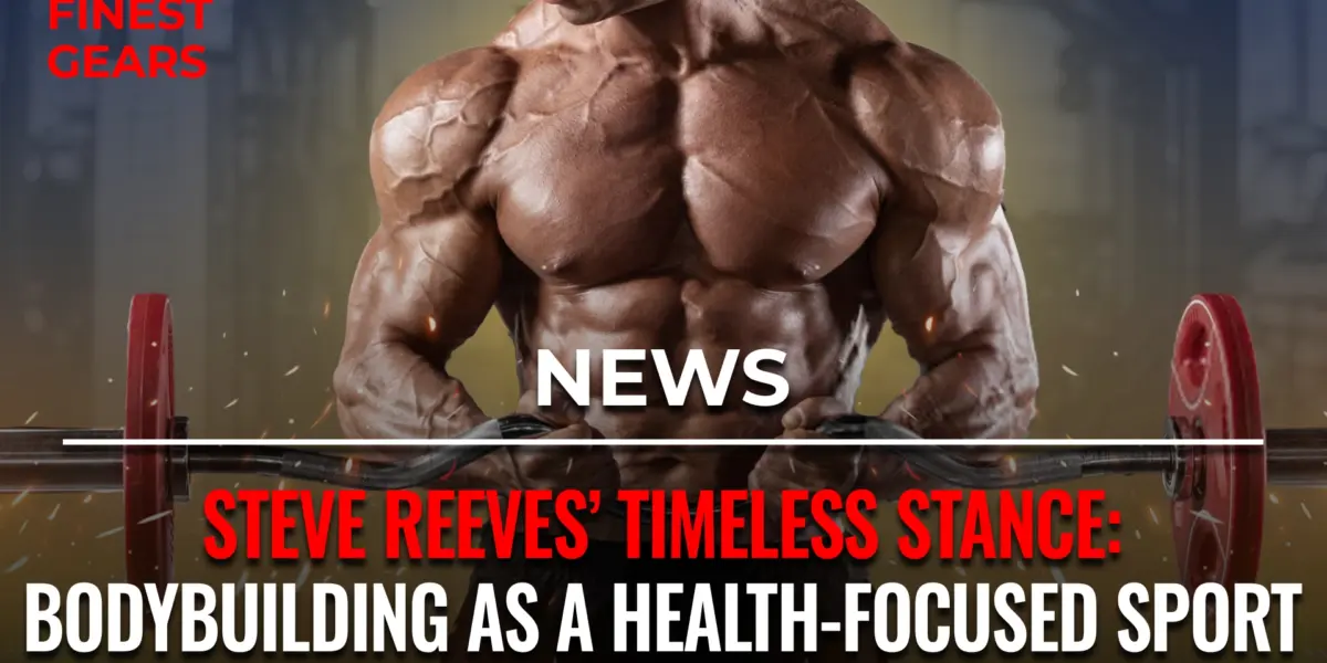 Steve Reeves’ Timeless Stance: Bodybuilding as a Health-Focused Sport ...